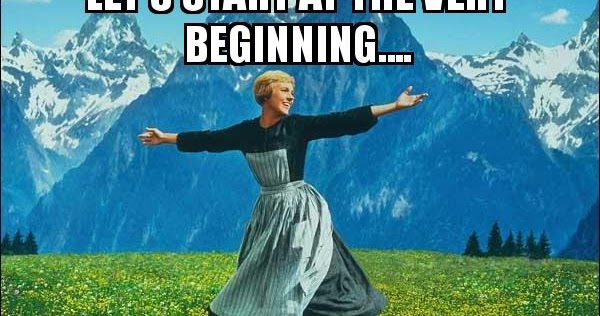 Reeds in the Wind: Let's start at the very beginning...a very good ...