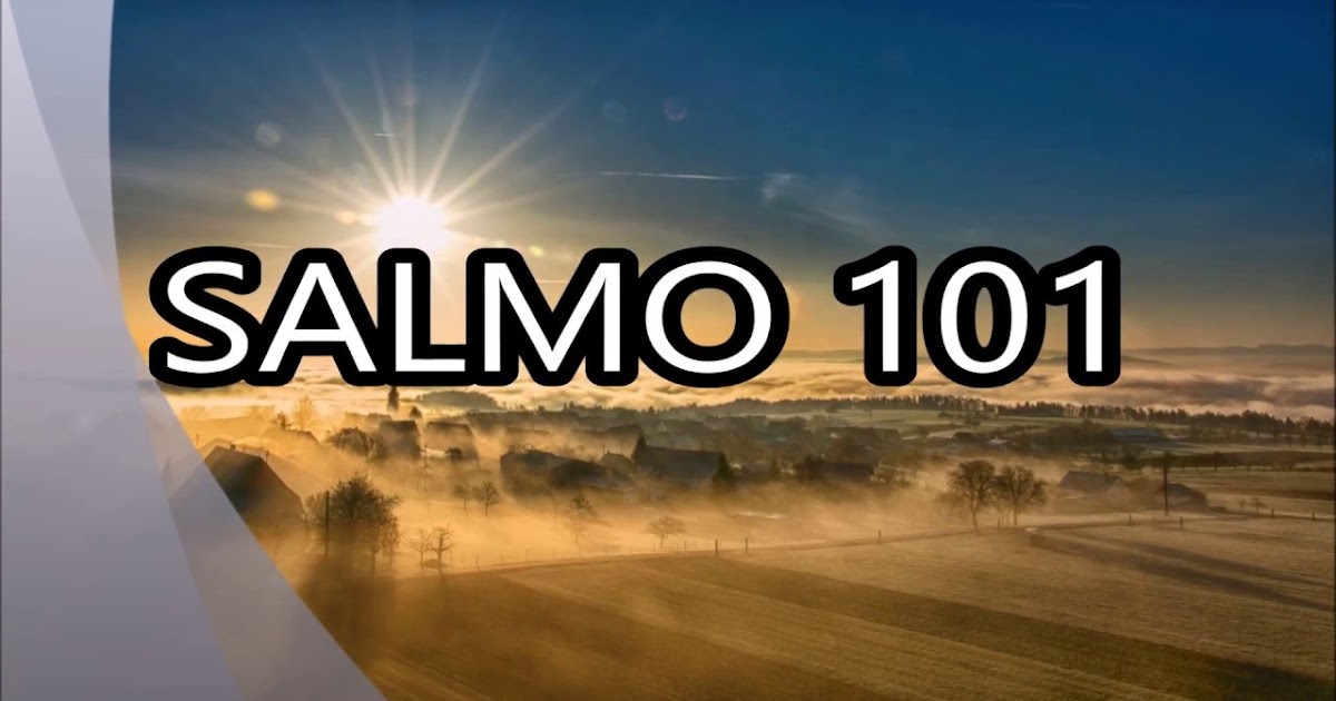 Centro Bíblico Villa Regina : Resoluciones para el 2019 - Salmo 101 ...
