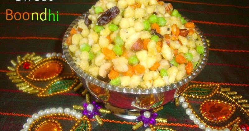 Sailaja Kitchen...A site for all food lovers!: Sweet Boondi Recipe ...
