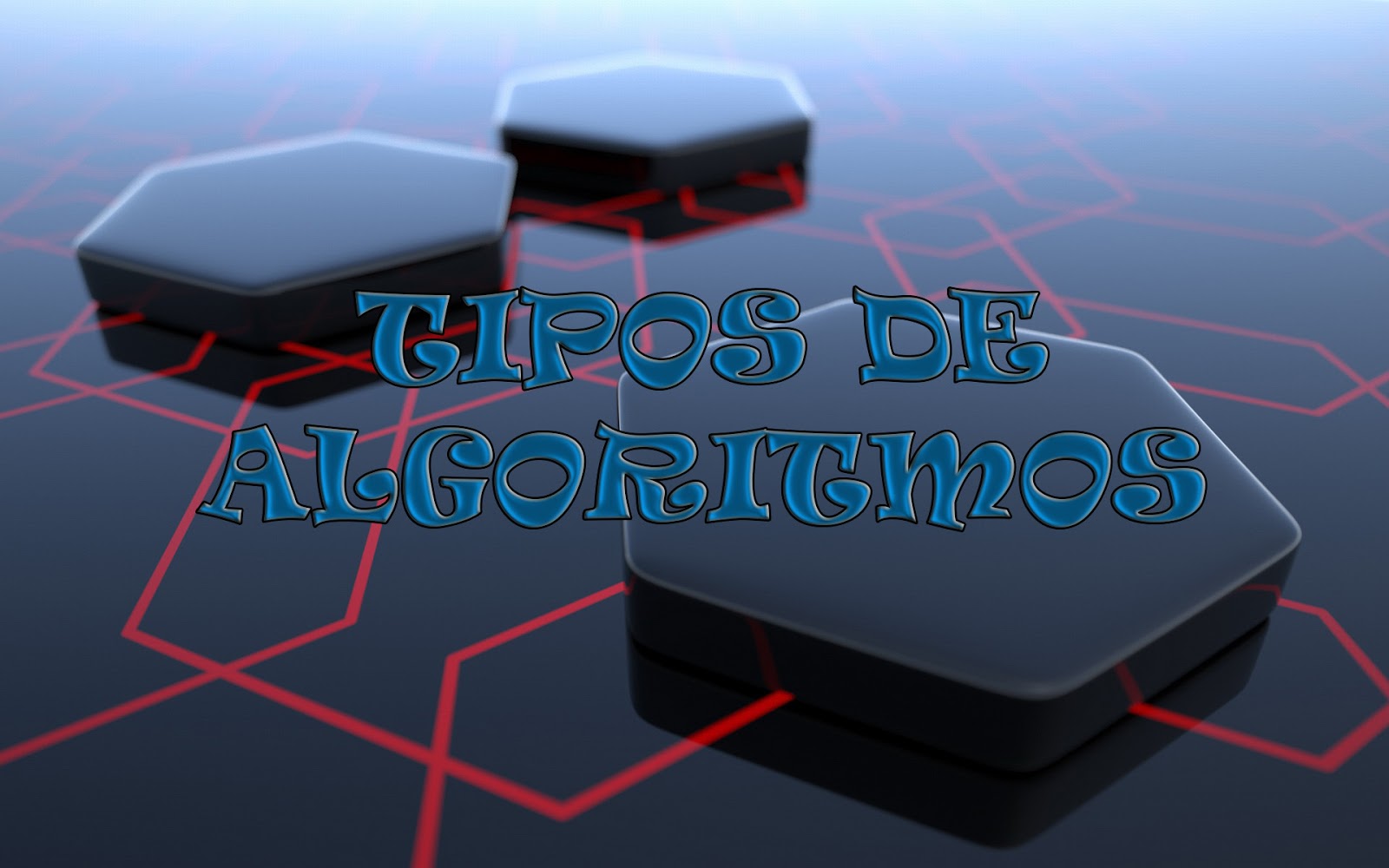 TIPOS DE ALGORITMOS