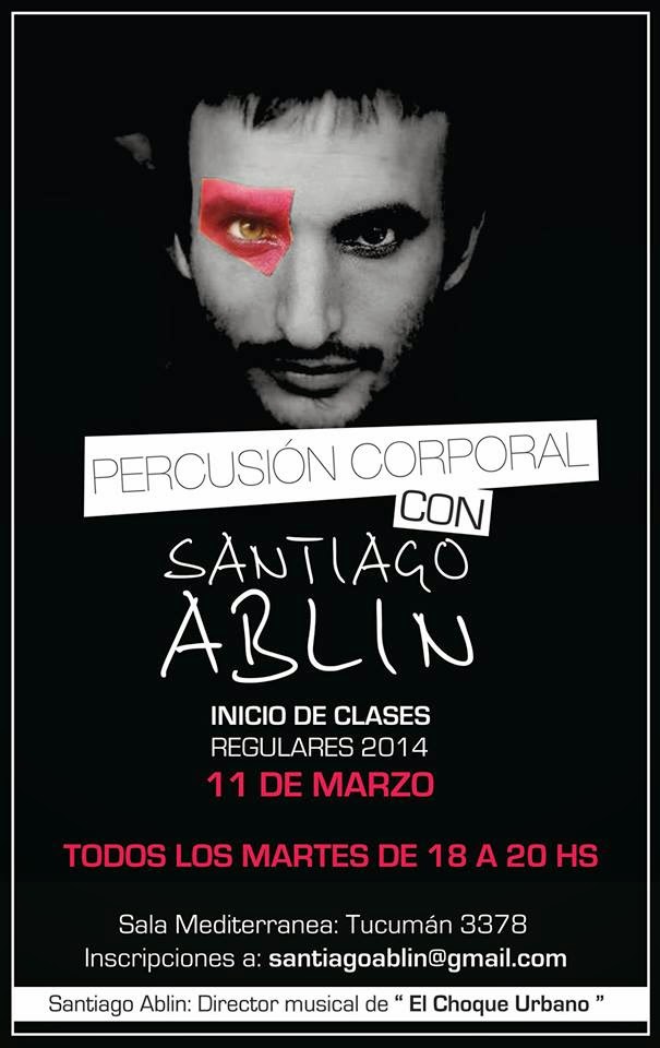 Rayo Verde: Percusión Corporal con Santiago Ablin. De El Choque Urbano ...