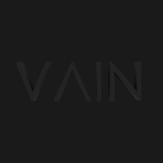WELCOME TO VAIN