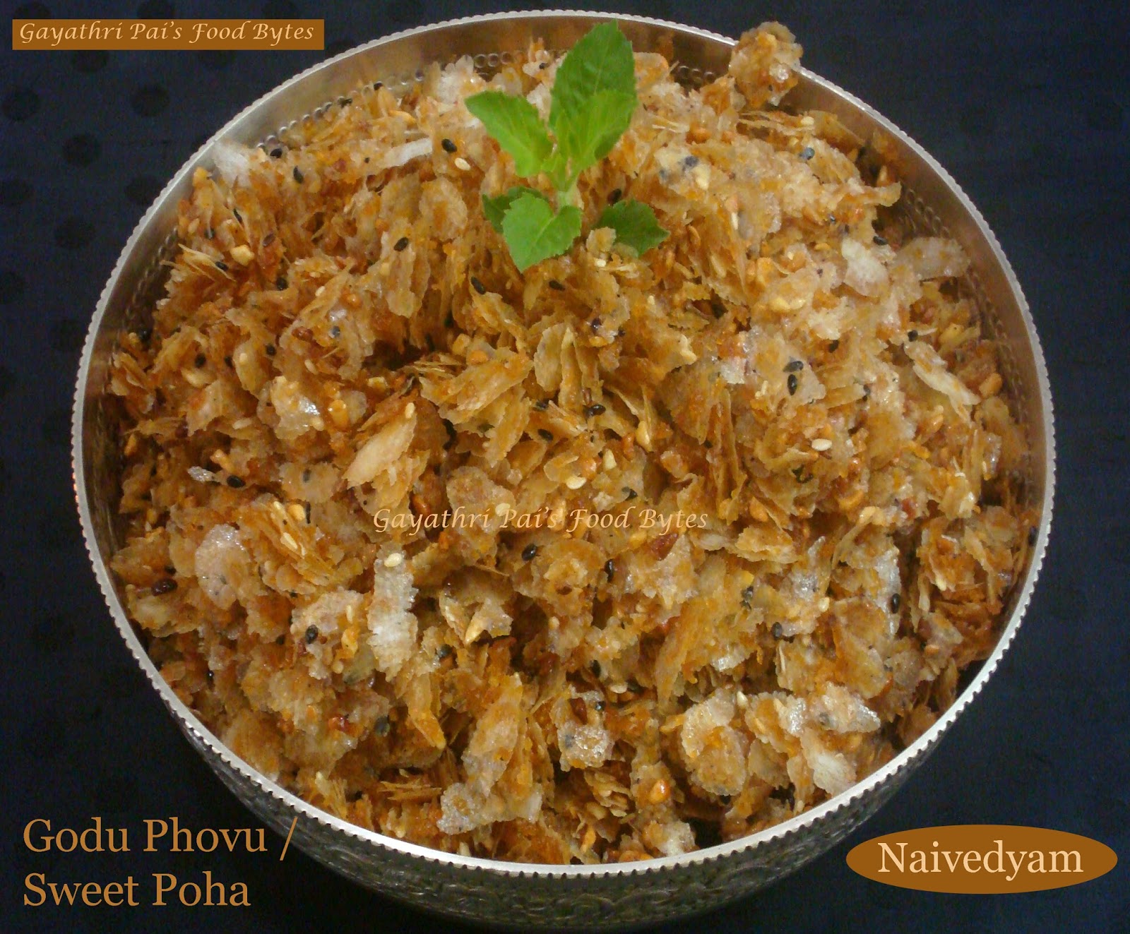 Gayathri Pai's Food Bytes: Godu Phovu / Sweet Beaten Rice.