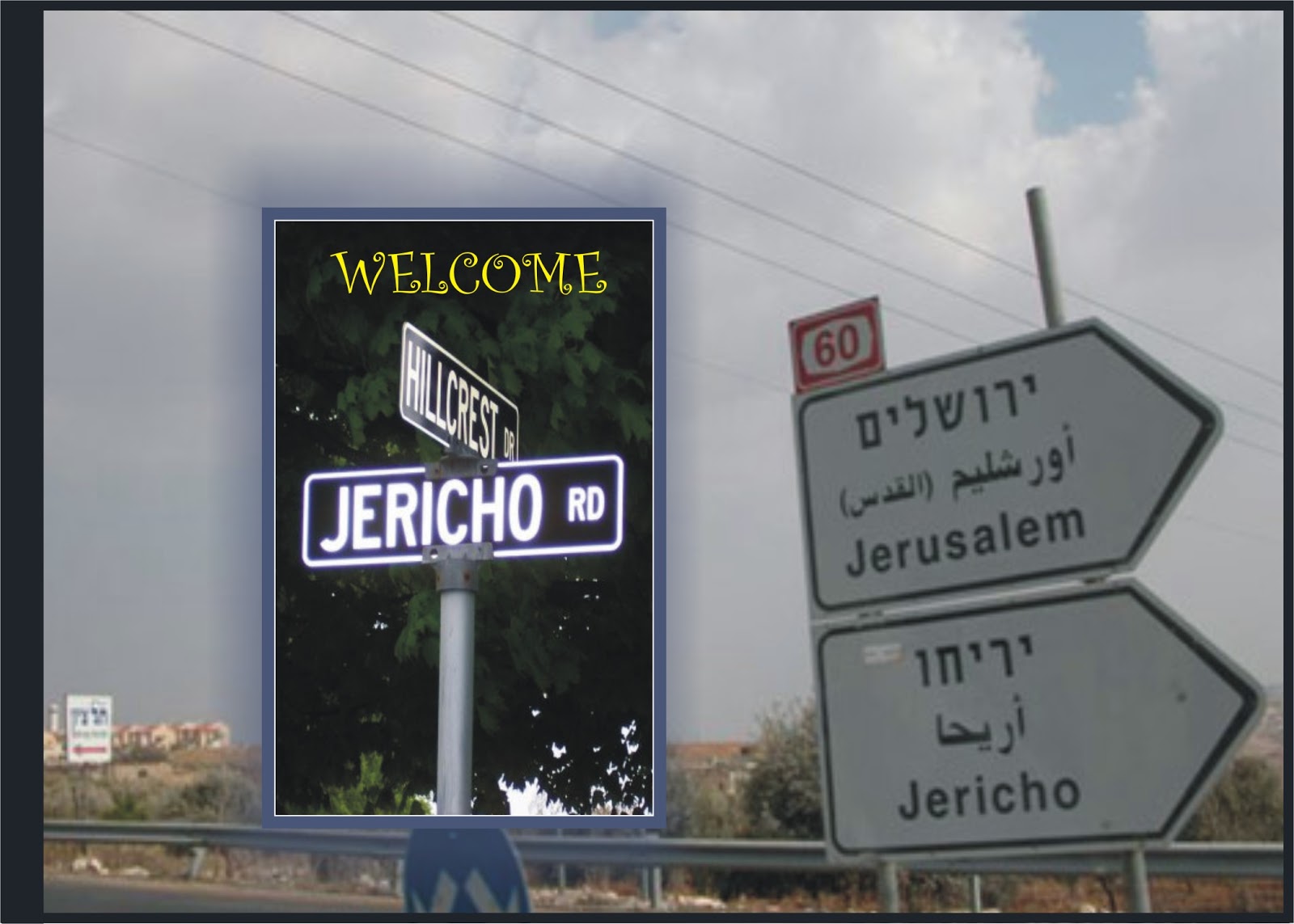 HOLY LAND TOUR - 2012: Day 2 (C) - 18th - Mt NEBO to JERICHO (the ...