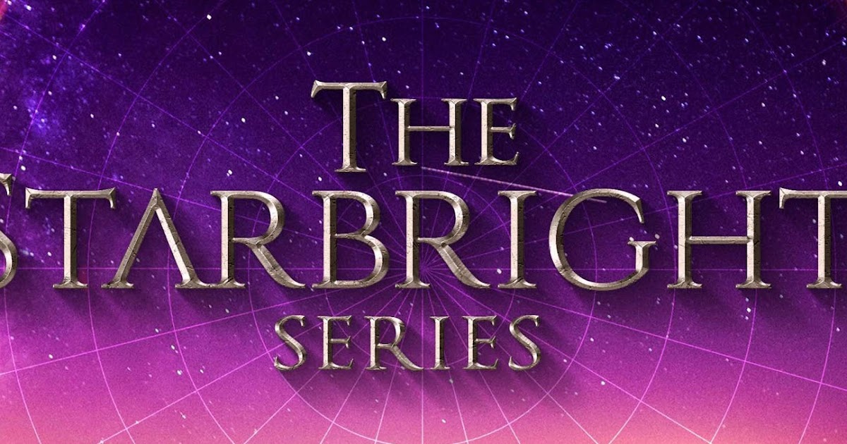 Connie's Bookmark: New Release Feature: The Starbright Series