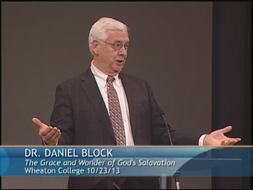 Chastened Intuitions: Dr. Daniel Block: the gospel according to Deuteronomy