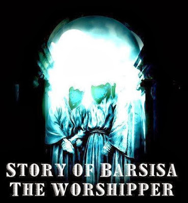 Serenemaklong: Barsisa - Abid Yang Berakhir Di Neraka