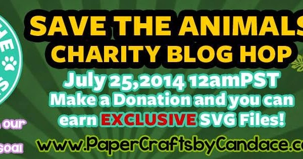 Paper Crafts by Candace: Save the Animals Charity Blog Hop