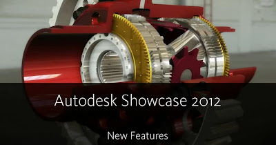 Autodesk Showcase 2012 new features | Computer Graphics Daily News