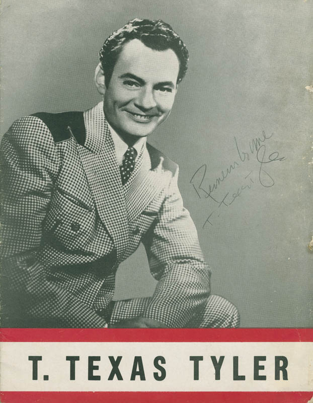 FROM THE VAULTS: T. Texas Tyler born 20 June 1916