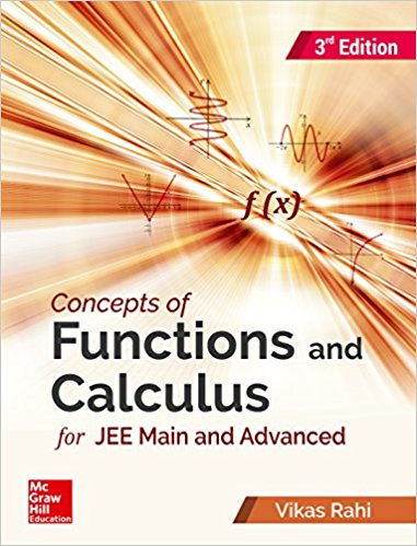 Concepts of Functions and Calculus for JEE Main and Advanced Paperback ...