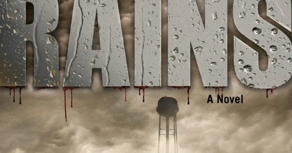 Annette's Book Spot: Book Review: The Rains, by Gregg Hurwitz