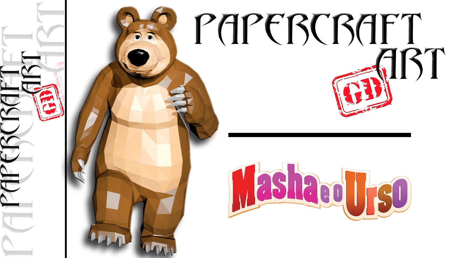 PAPERCRAFTARTGD - PAPER SCULPTURE MASHA'S BEAR
