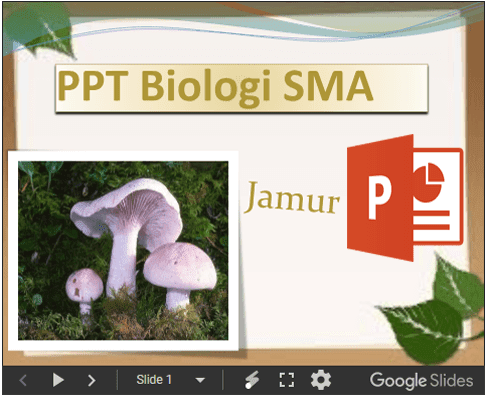 Unduh PPT Biologi SMA Sub Tema Jamur - Madrasah Folder
