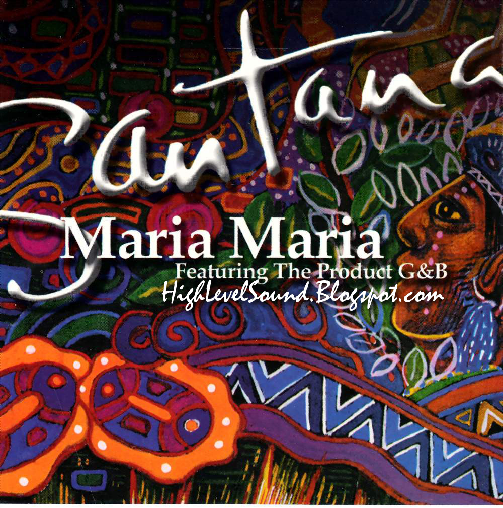 highest level of music: Santana - Maria Maria-(CDM)-2000