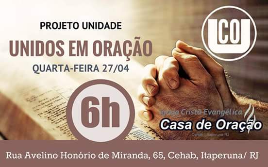 Unidos Em OraÇÃo Igreja Casa De OraÇÃo Cehab