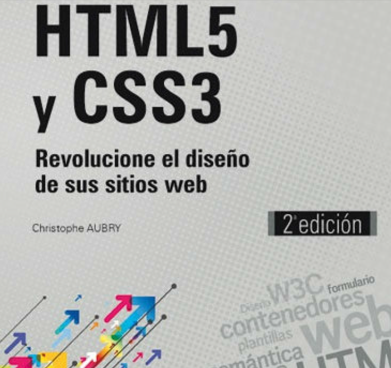 infotutoriales: HTML5 y CSS3 Revolucione el diseño de sus sitios web ...