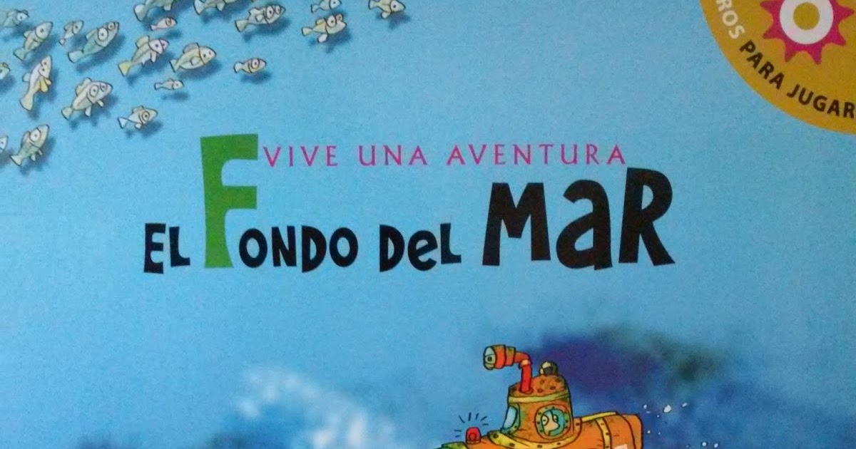 primeiras lecturas: El Fondo de Mar