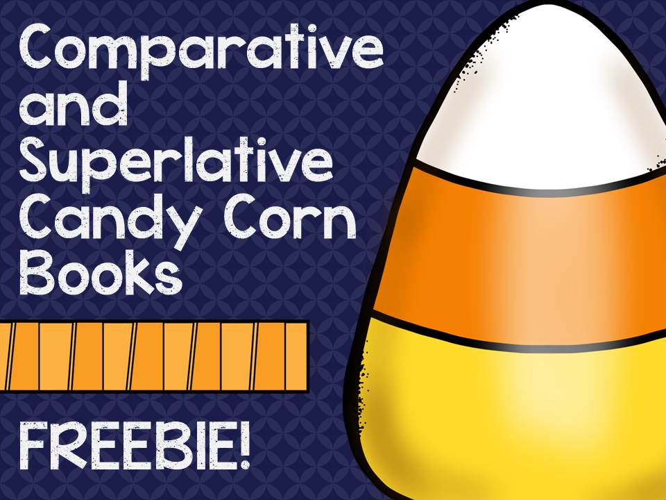 Word Nerd Speech Teach: {FREEBIE} Comparative and Superlative Candy ...