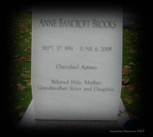 TUMULOS FAMOSOS: ANNE BANCROFT - Arte Tumular - 1063 - Kensico Cemetery ...