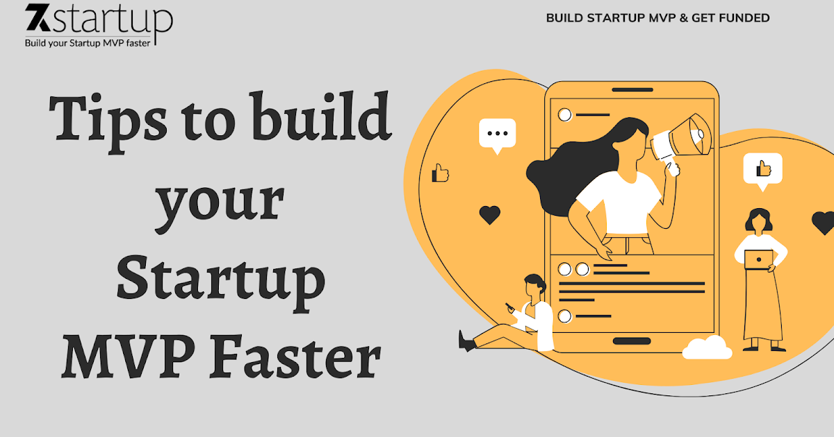 Tips to build your Startup MVP Faster