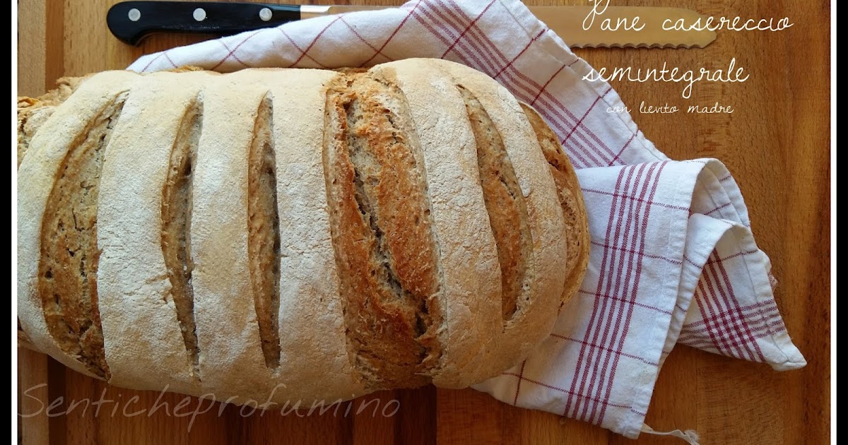 Pane casereccio semintegrale con lievito madre, ricetta Bonci