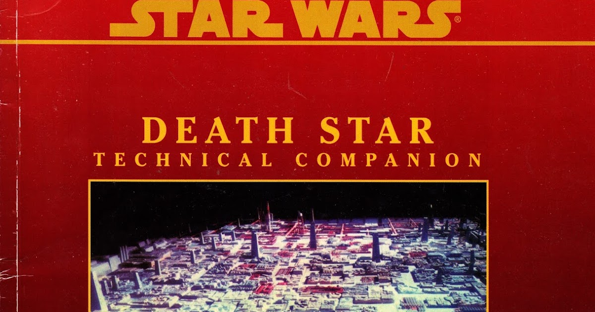 STARLOGGED - GEEK MEDIA AGAIN: 1991: THE STAR WARS DEATH STAR TECHNICAL ...