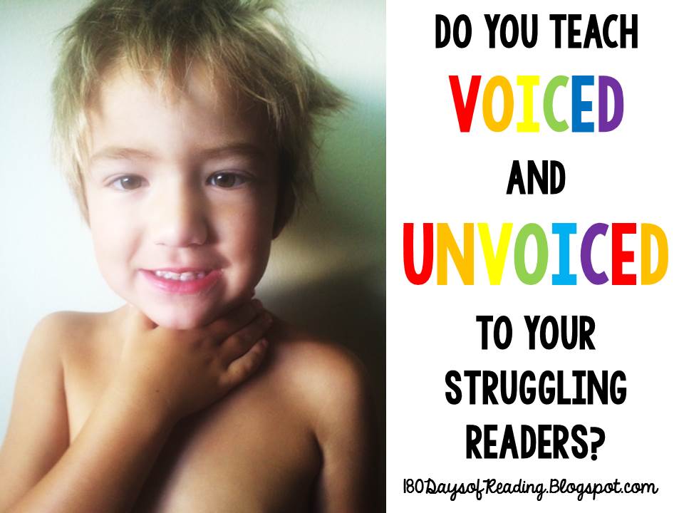 Do you teach voiced and unvoiced to your struggling readers? | 180 Days ...