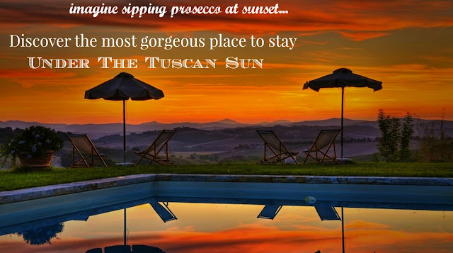 Under The Tuscan Sun ~ Where To Stay On Your Vacation In Tuscany ...