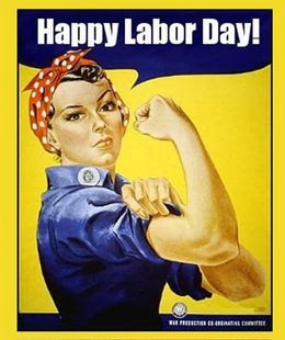 Serenity Now: Happy Labor Day!