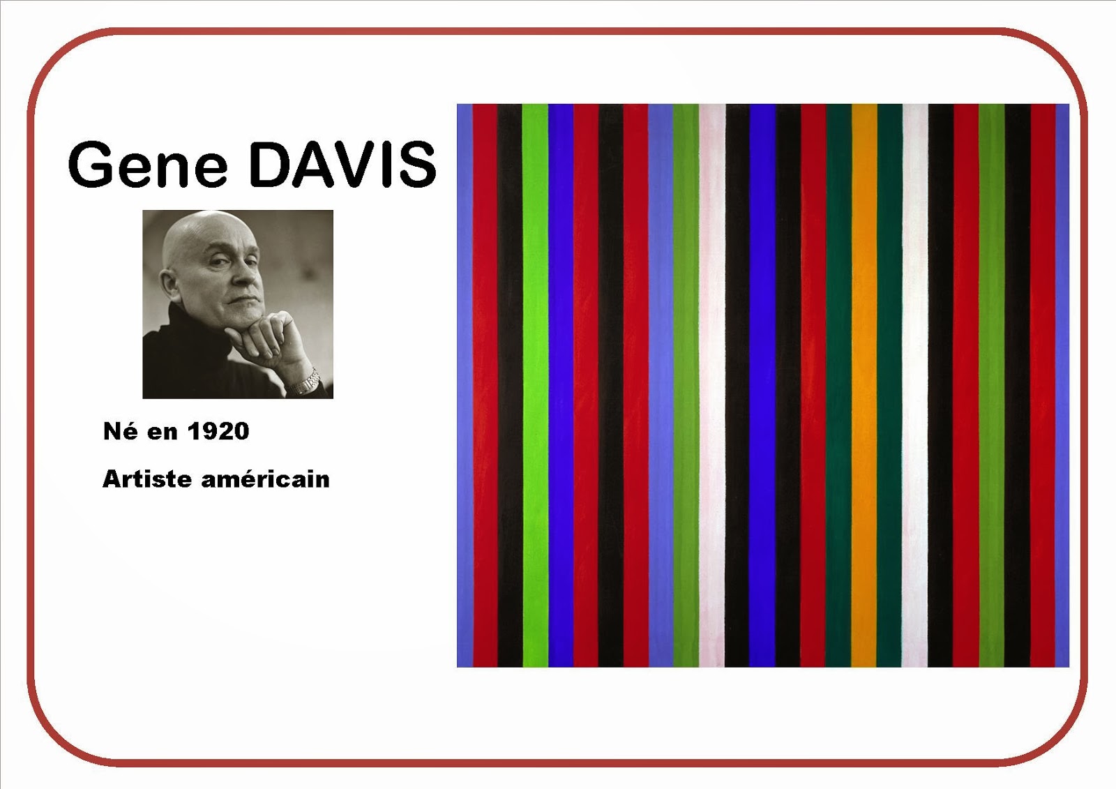 Traits verticaux selon Gene Davis