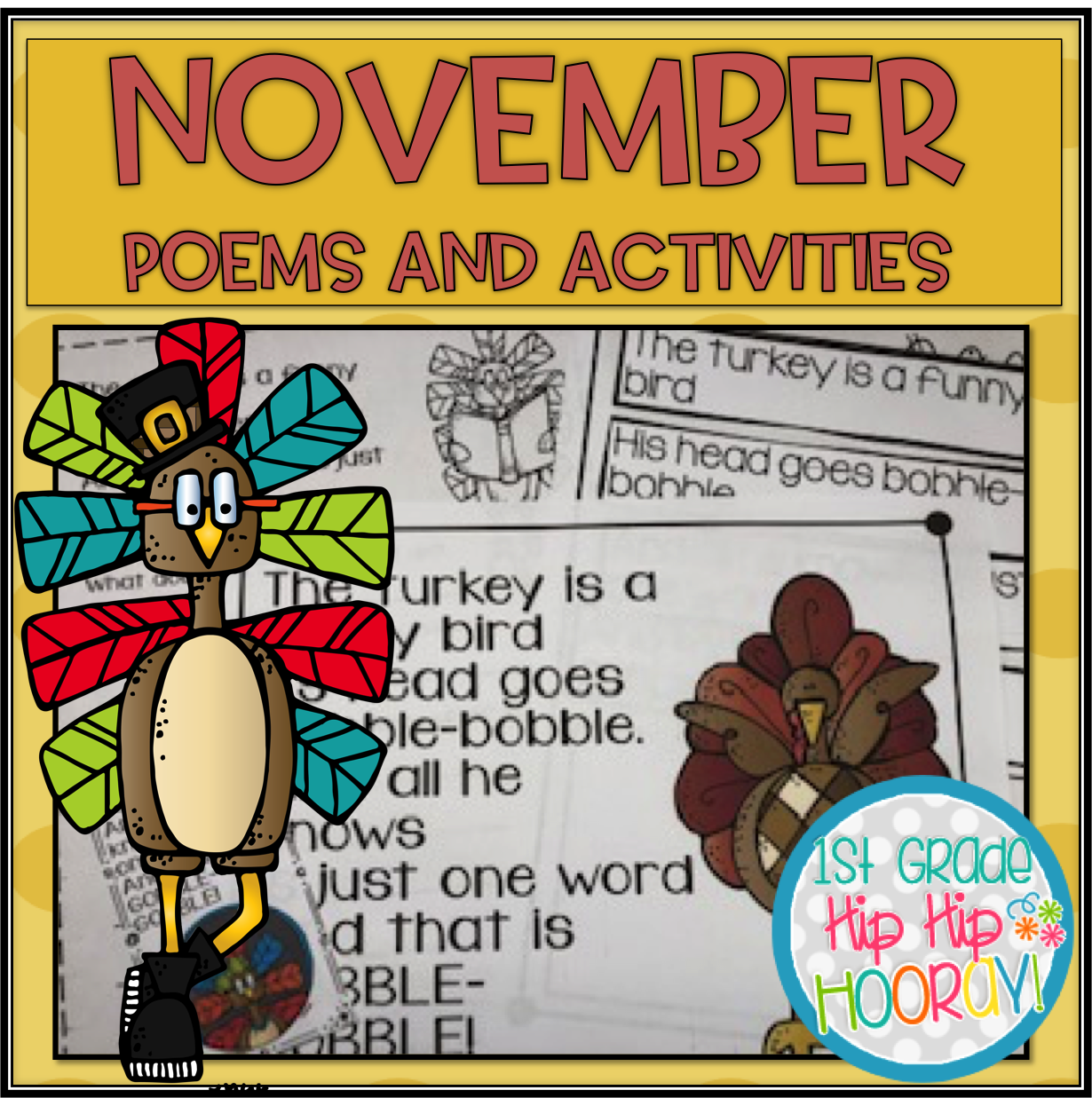1st Grade Hip Hip Hooray!: November Poems and Activities!