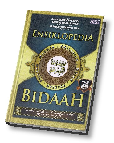 buku-buku ilmiah: ENSIKLOPEDIA BIDAAH