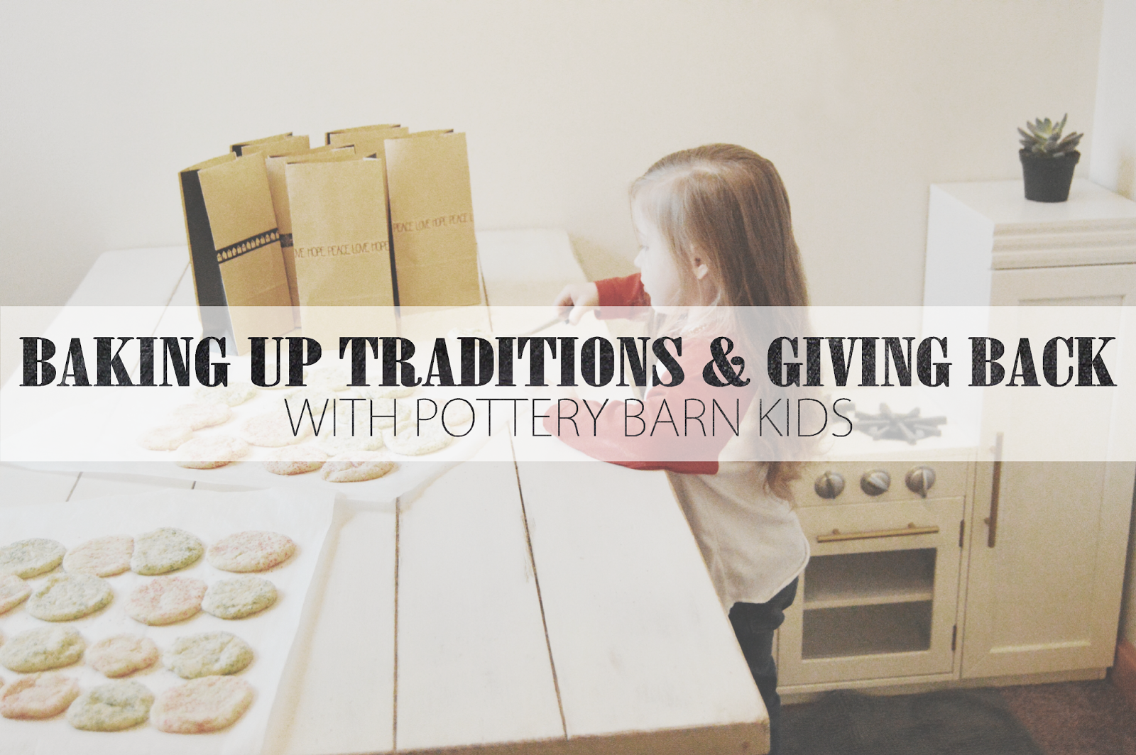The Joyful Tribe: Baking Up Traditions & Giving Back With Pottery Barn Kids