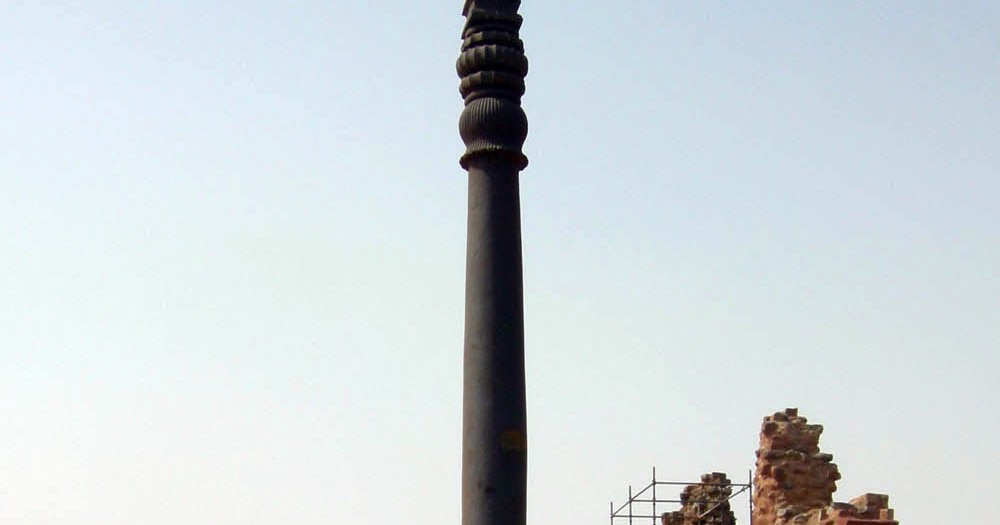 The Iron Victory Pillar, Delhi that is not rusted for more than 1700 ...
