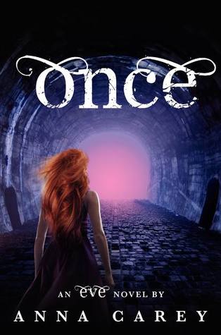KISS THE BOOK: Once by Anna Carey