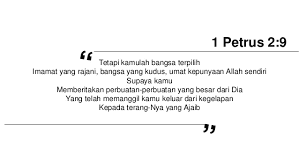 EMPAT DESKRIPSI TENTANG ORANG KRISTEN (1 PETRUS 2:9) - TEOLOGIA REFORMED