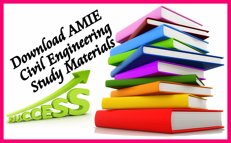 AMIE Civil Engineering Study Notes for each and every subject Civil ...