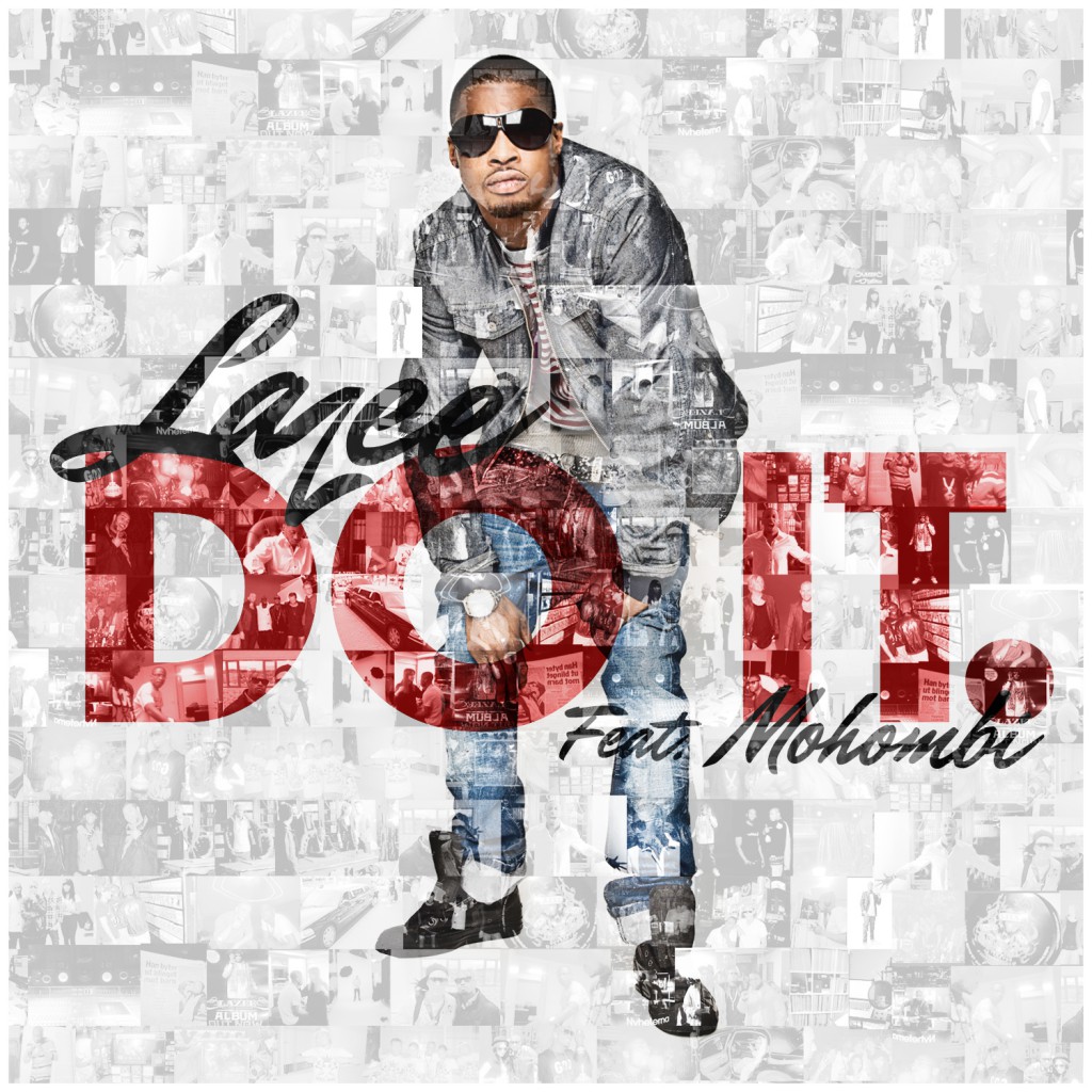 Actual Music World: Do it - LAZEE feat. MOHOMBI