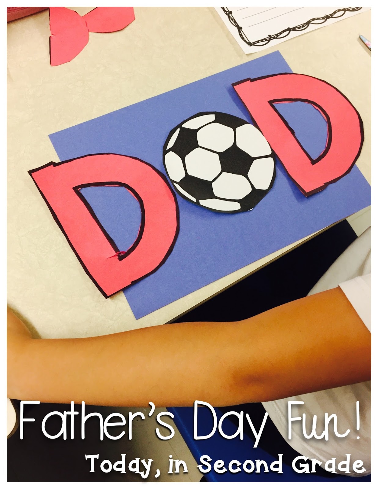 Father's Day Fun - Today in Second Grade