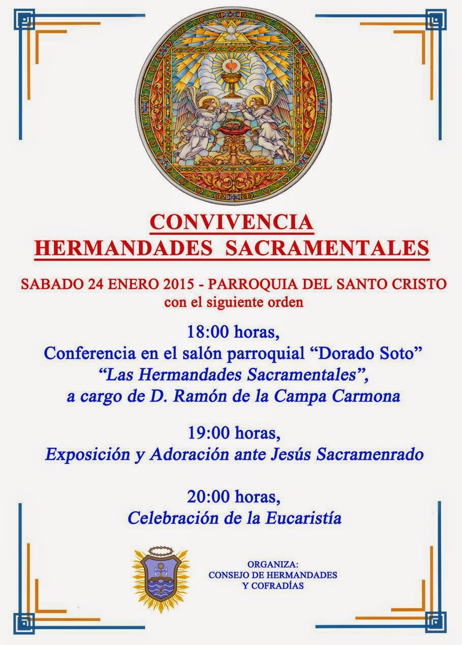 Archicofradía Sacramental de Medinaceli: Convivencia de Hermandades ...