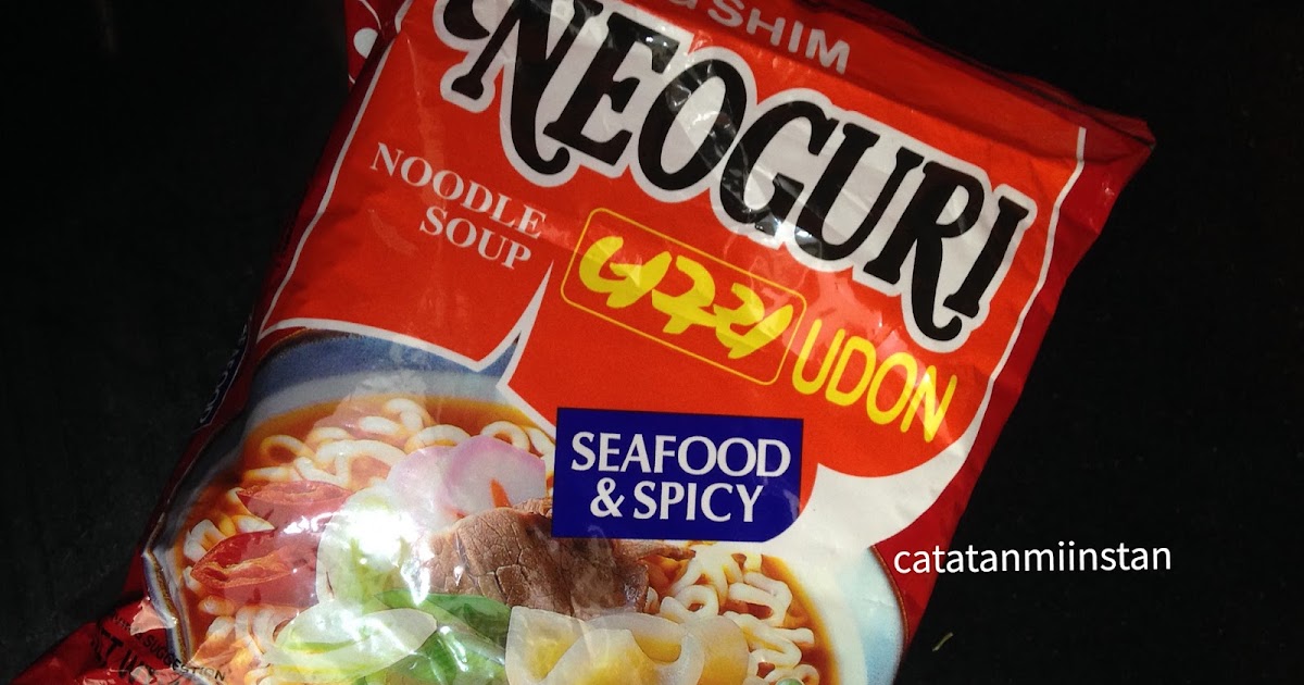 Review Nongshim Neoguri Udon Seafood & Spicy - Catatan Mi Instan