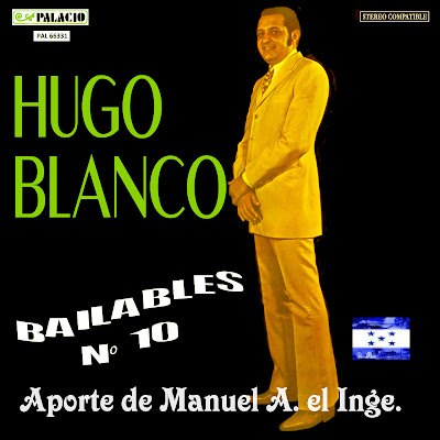Samurai San: Hugo Blanco - musica Bailable -10 exitos