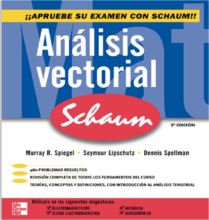 ANÁLISIS VECTORIAL SCHAUM SEGUNDA EDICIÓN MURRAY R. SPIEGEL - Tu ...