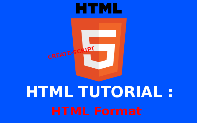 HTML : HTML FORMAT - CREATE-SCRIPT - ANGGA BLC TELKOM