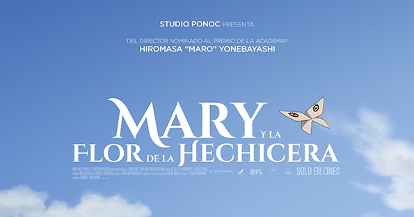 Mary Y La Flor De La Hechicera