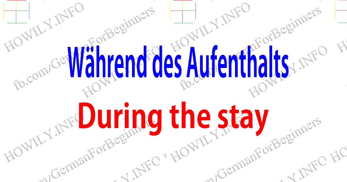 Während des Aufenthalts