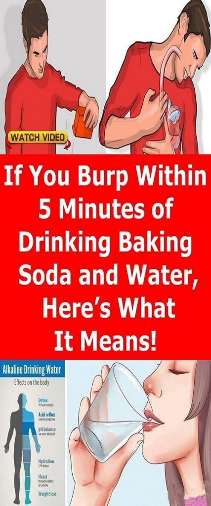 If You Burp Within 5 Minutes Of Drinking Baking Soda And Water, Here’s ...