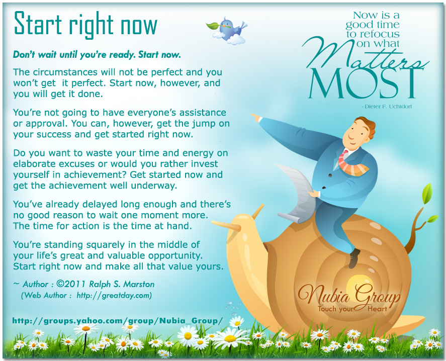 * Nubia_group Inspiration *: Start right now