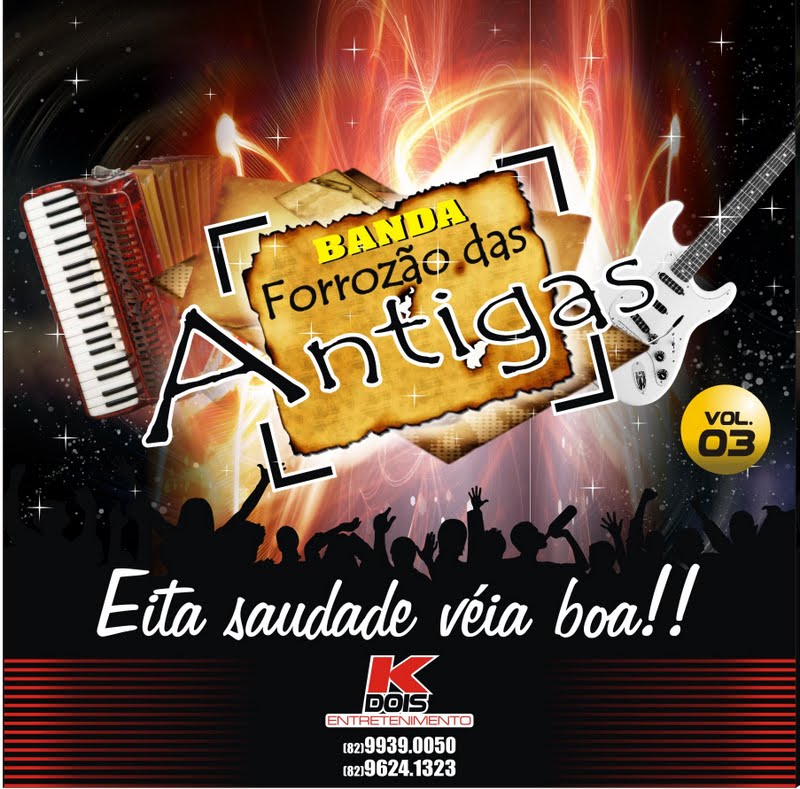 Inconfundivel Download: Forrozão das Antigas - 2012 - Promocional